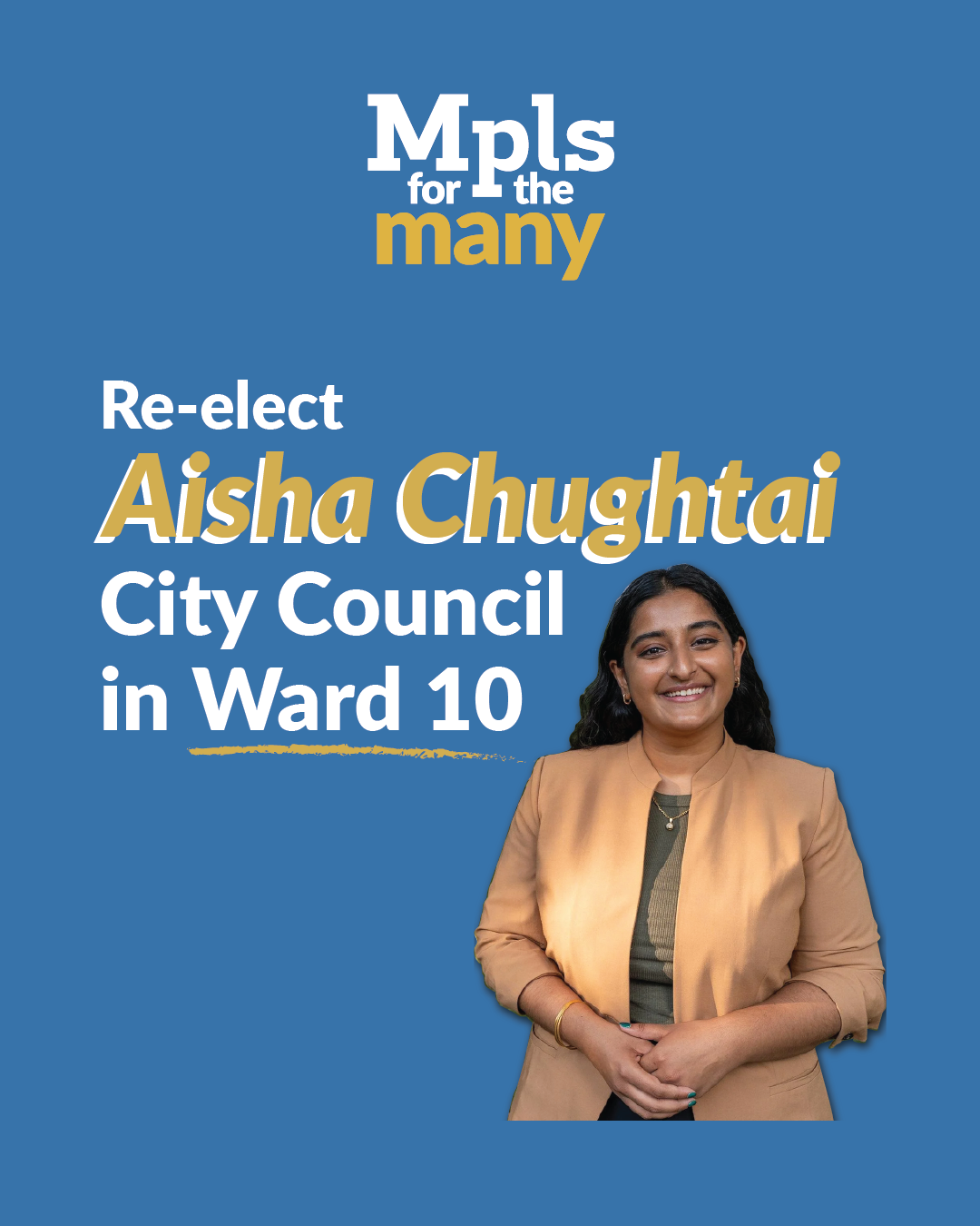 Aisha Chughtai for Ward 10 — MplsForTheMany