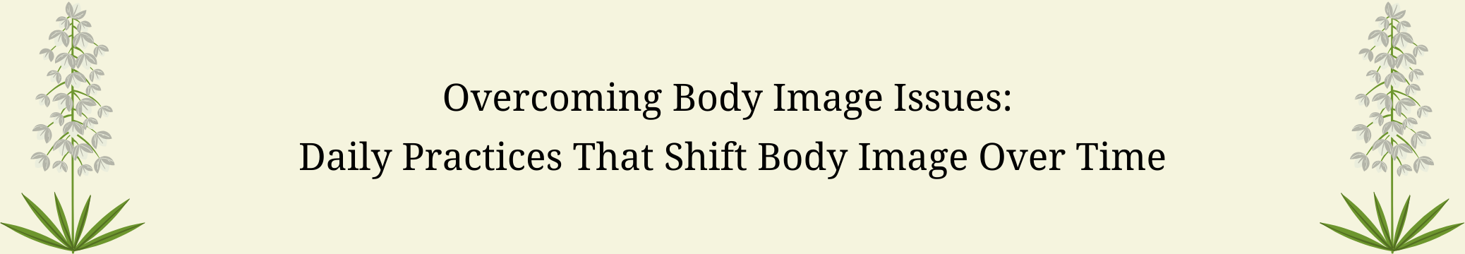 How to Not Be Insecure About Your Body | Sagebrush Psychotherapy