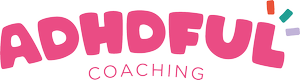 Live your ADHD Life to the Fullest | ADHD Coaching UK