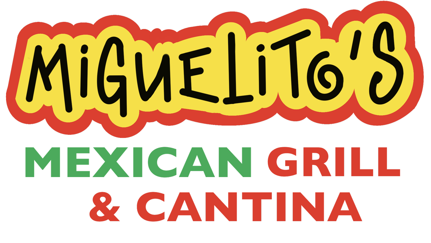 Miguelito's Mexican Grill and Cantina