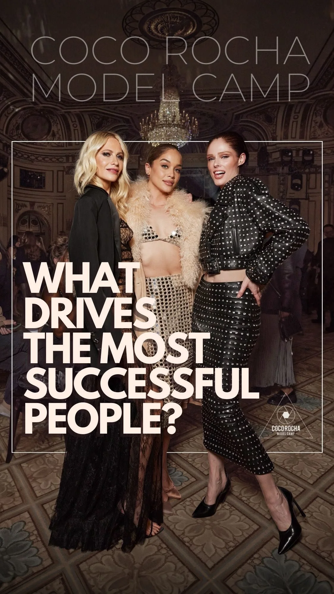 COCO ROCHA MODEL CAMP