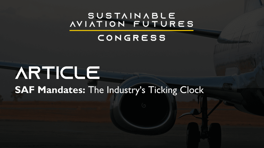 SAF Spotlight - Monthly Insights and Updates from Sustainable Aviation ...