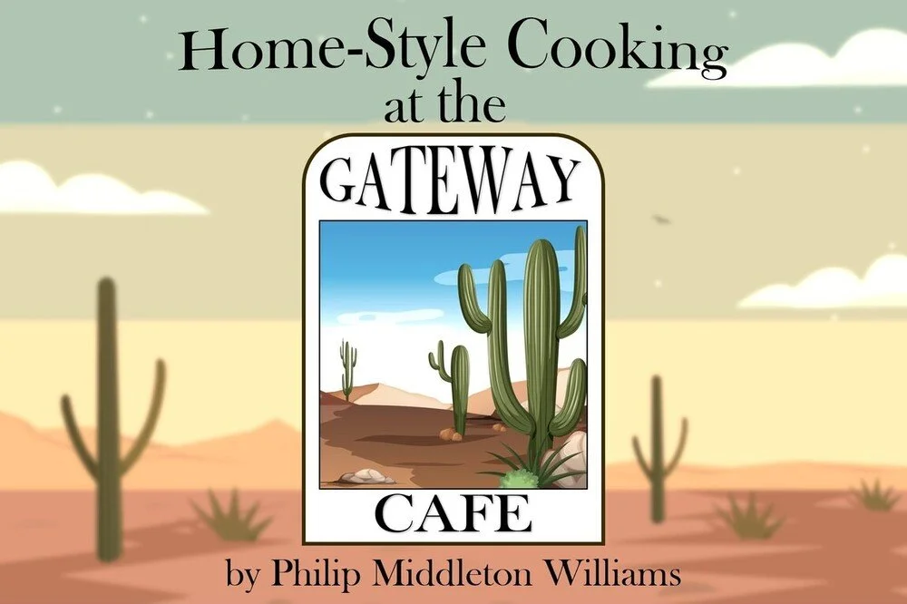 Home-Style Cooking at the Gateway Cafe — Philip Middleton Williams ...