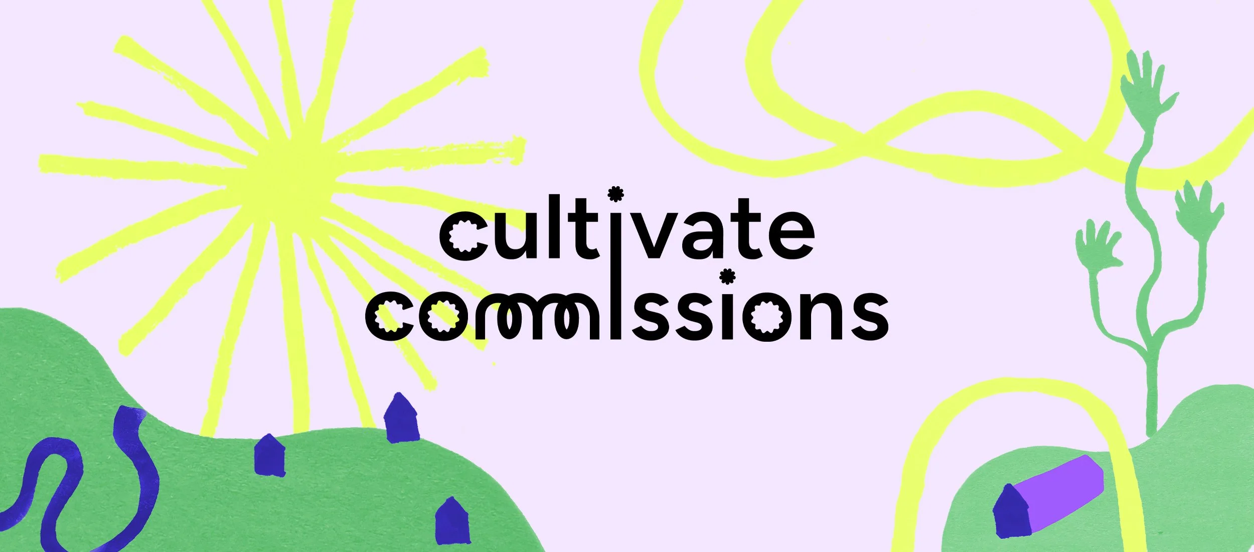 Cultivate Commissions — No More Nowt