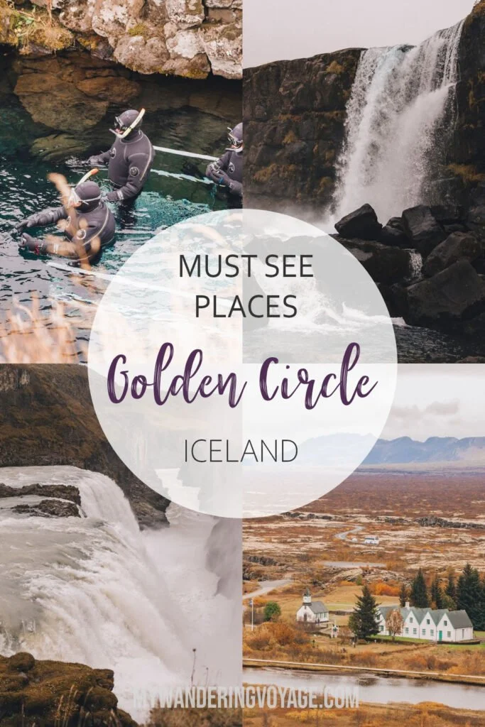 Iceland’s Golden Circle explained | My Wandering Voyage