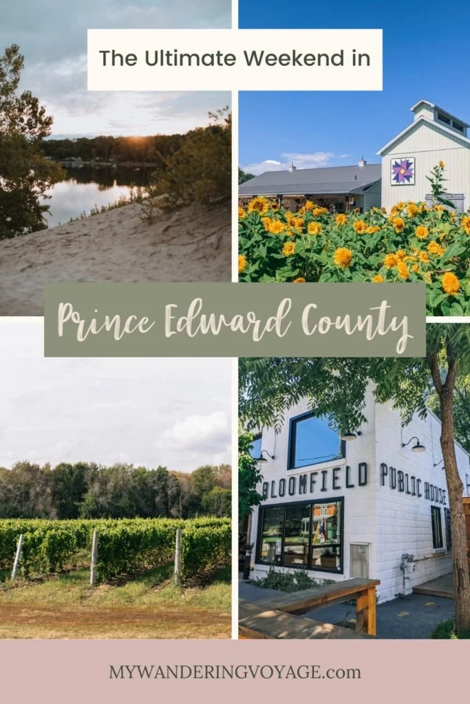 The Ultimate Weekend Guide to Prince Edward County | My Wandering Voyage