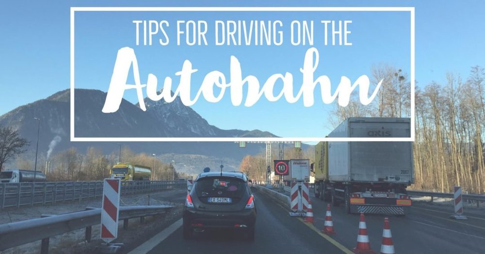 Tips for driving on the Autobahn | My Wandering Voyage