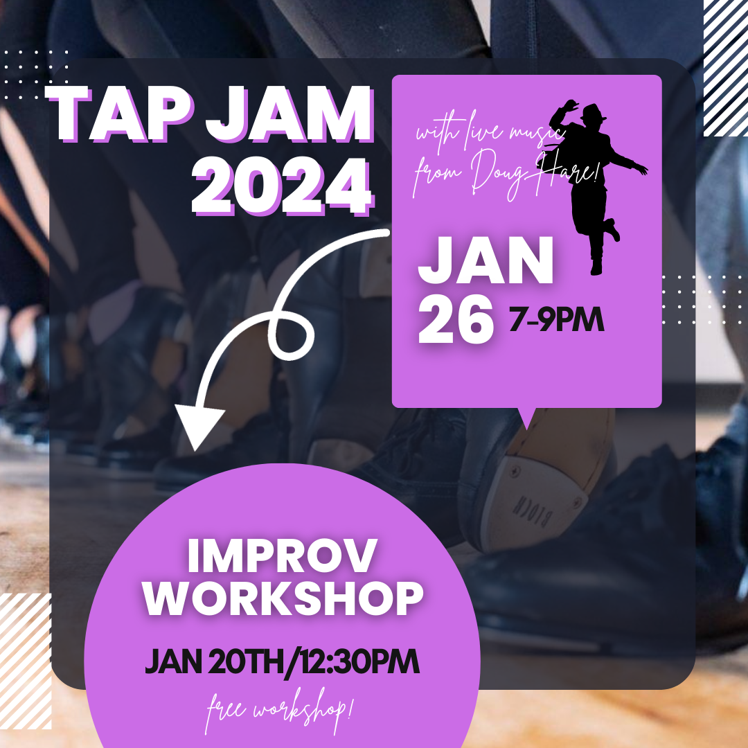 Tap Jam 2024 — Artisan Dance Studio