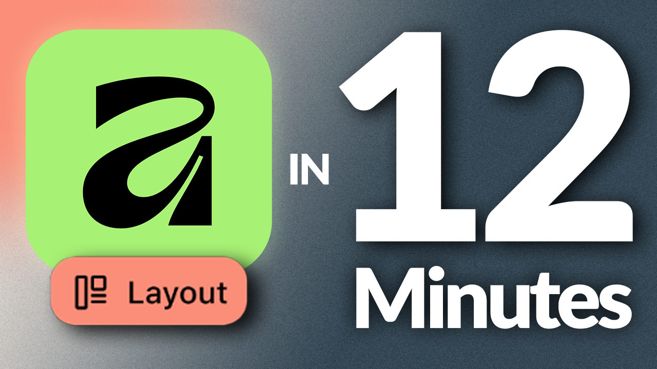 Learn Affinity Layout in 12 Minutes — LYH STUDIO