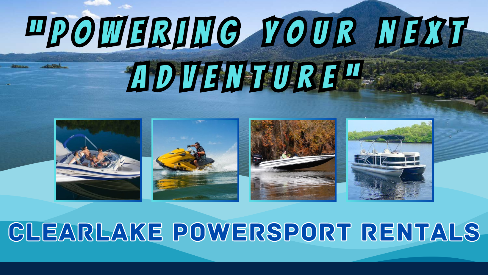 Clearlake Powersport Rentals