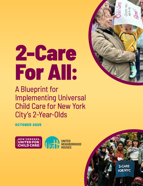 2-Care for NYC — New Yorkers United for Child Care