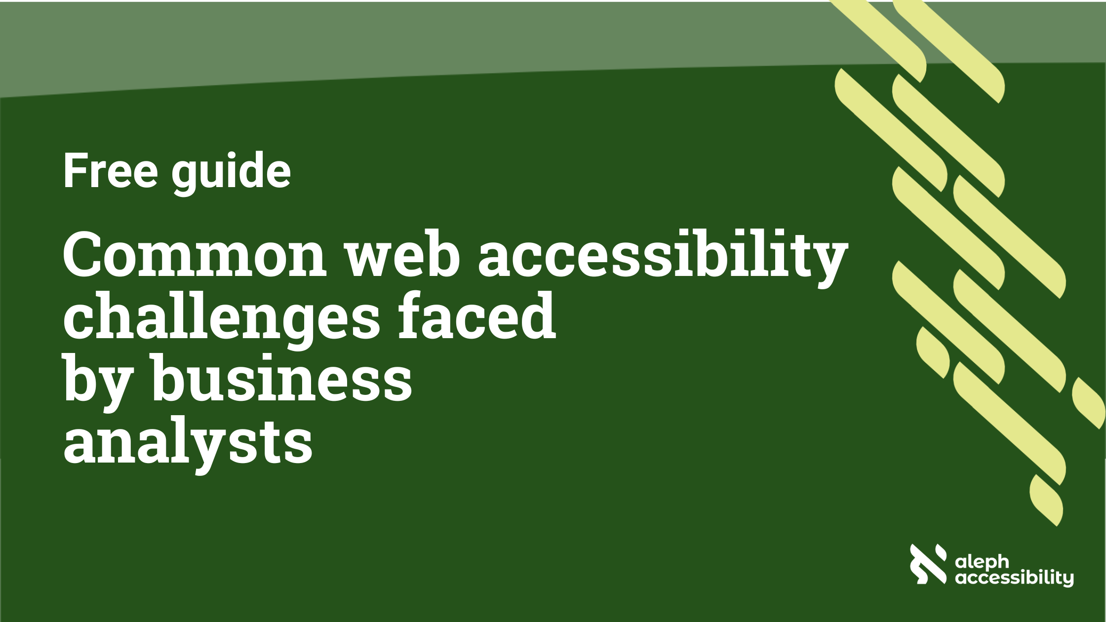 Common accessibility challenges faced by business analysts — Aleph Accessibility