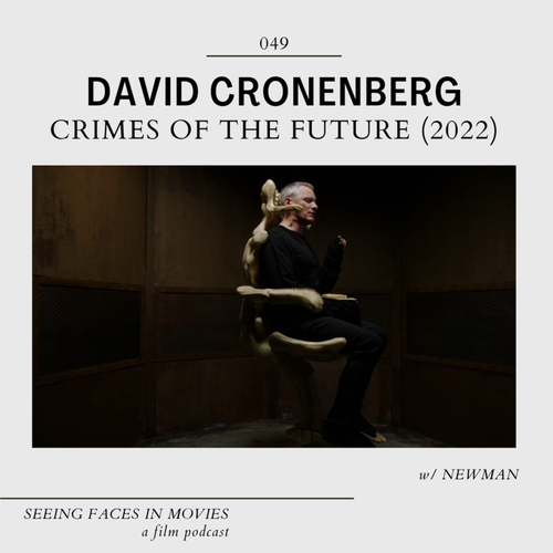Crimes of the Future (David Cronenberg 2022) w/ Newman (Movies 4 Dayz ...
