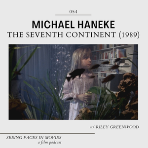 The Seventh Continent (Michael Haneke 1989) w/ Riley Greenwood — SEEING ...