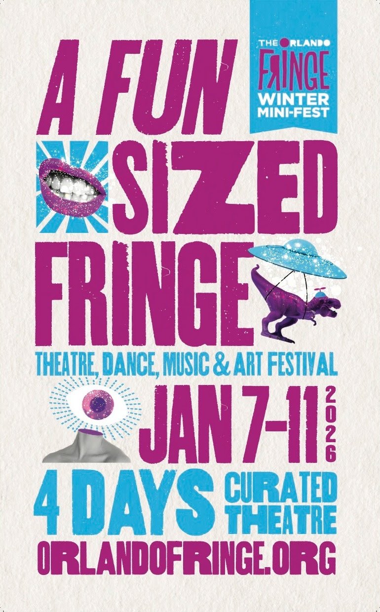 How to Fringe — Orlando Fringe
