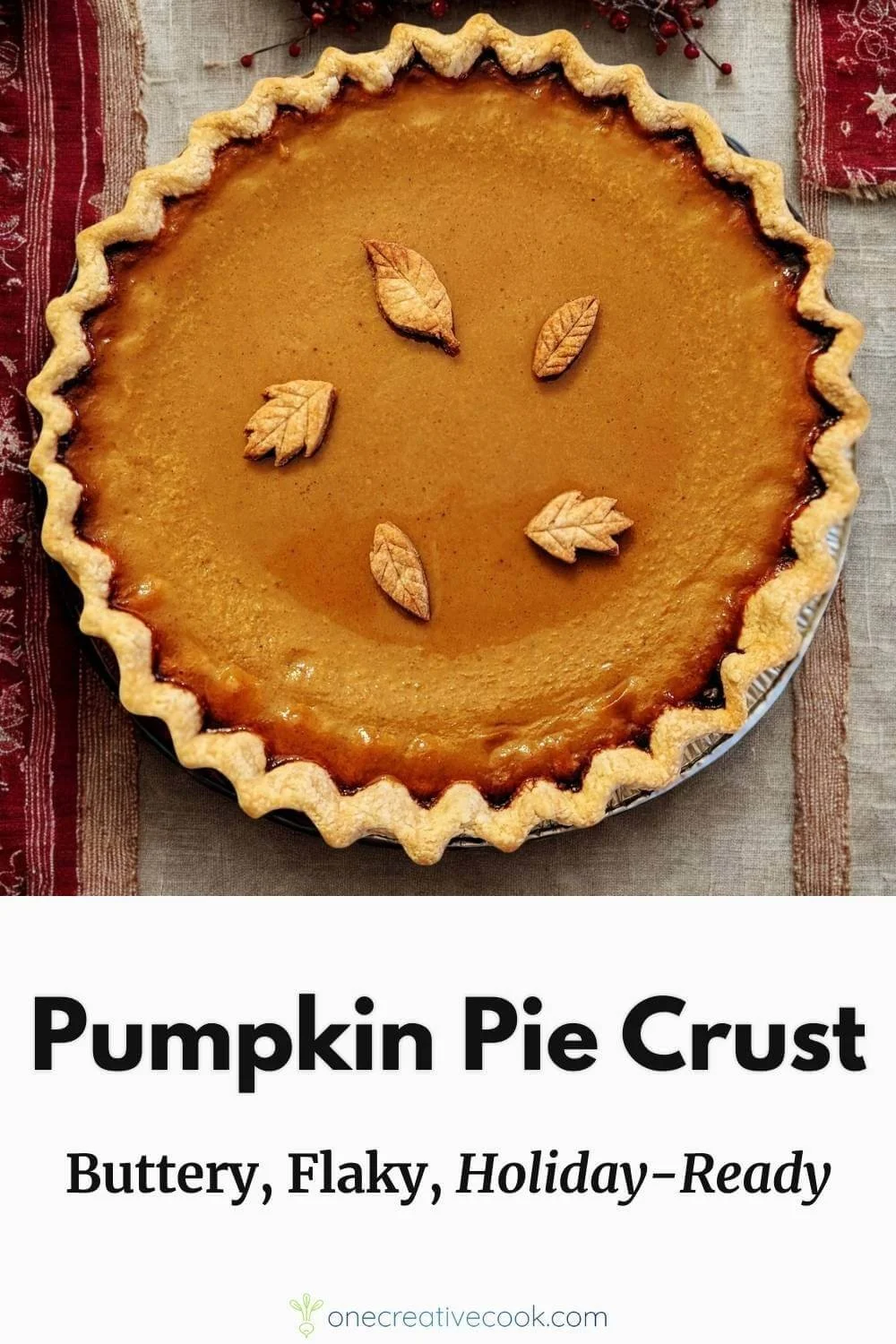 Perfect Pumpkin Pie Crust Recipe