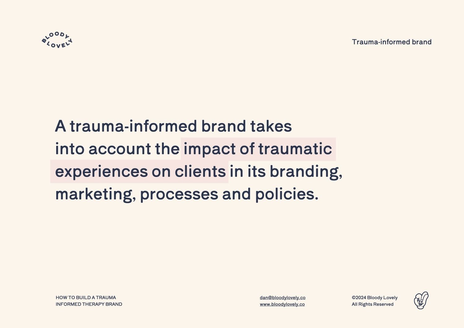 The benefits of a trauma-informed therapy brand — Bloody Lovely