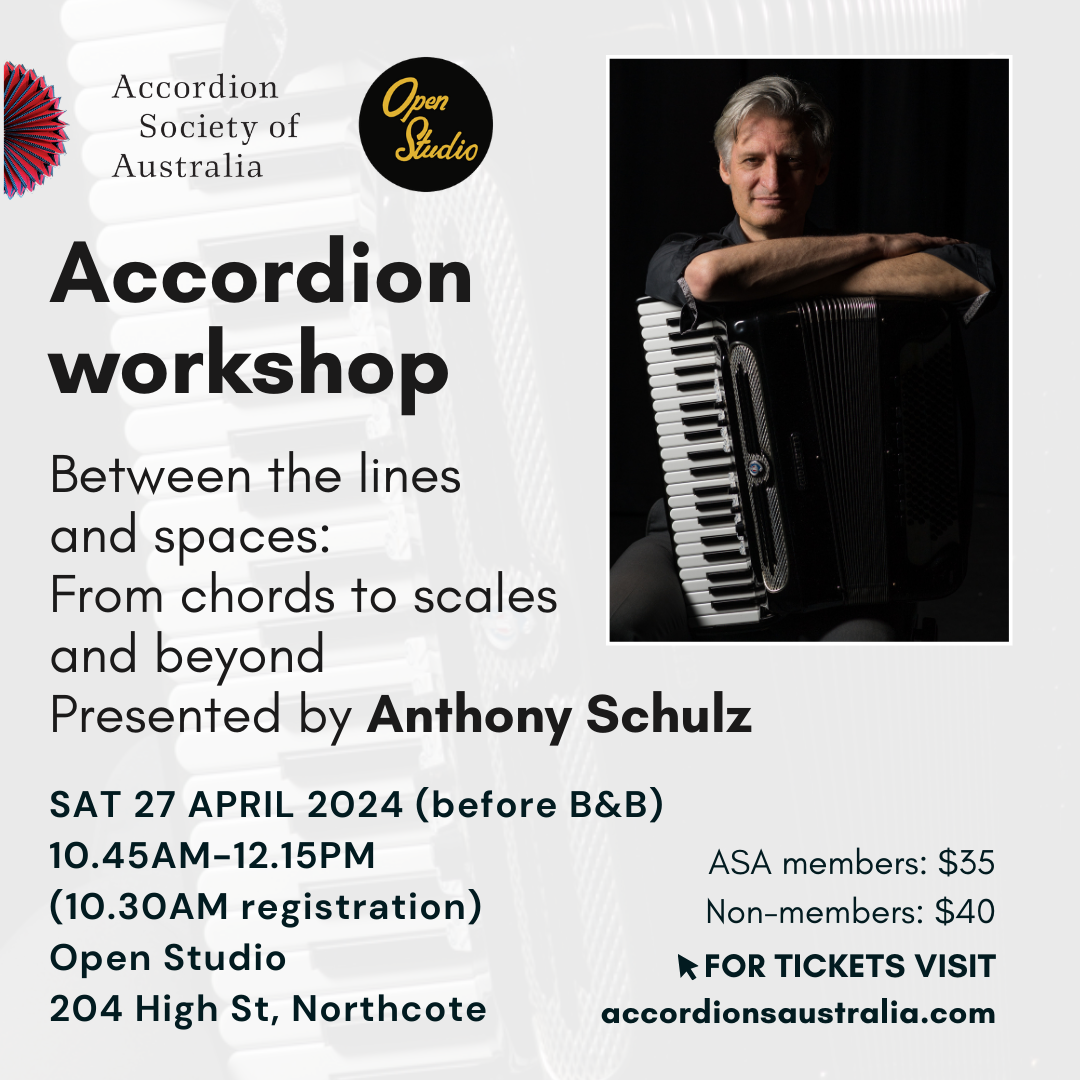 Accordion workshop - Between the lines and spaces: From chords to scales and beyond, presented ...