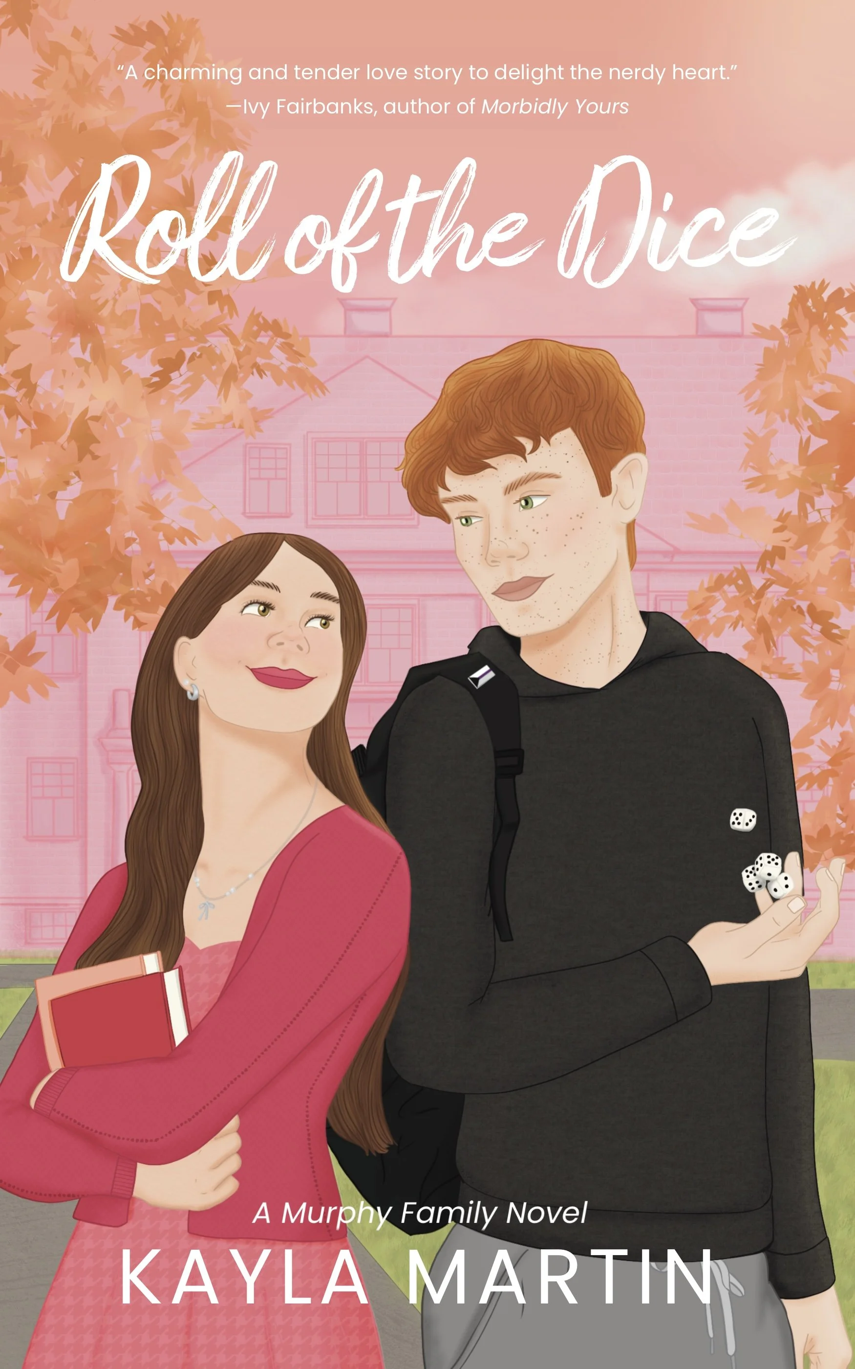 Roll of the Dice by Kayla Martin a Fake Dating Enemies to Lovers ...