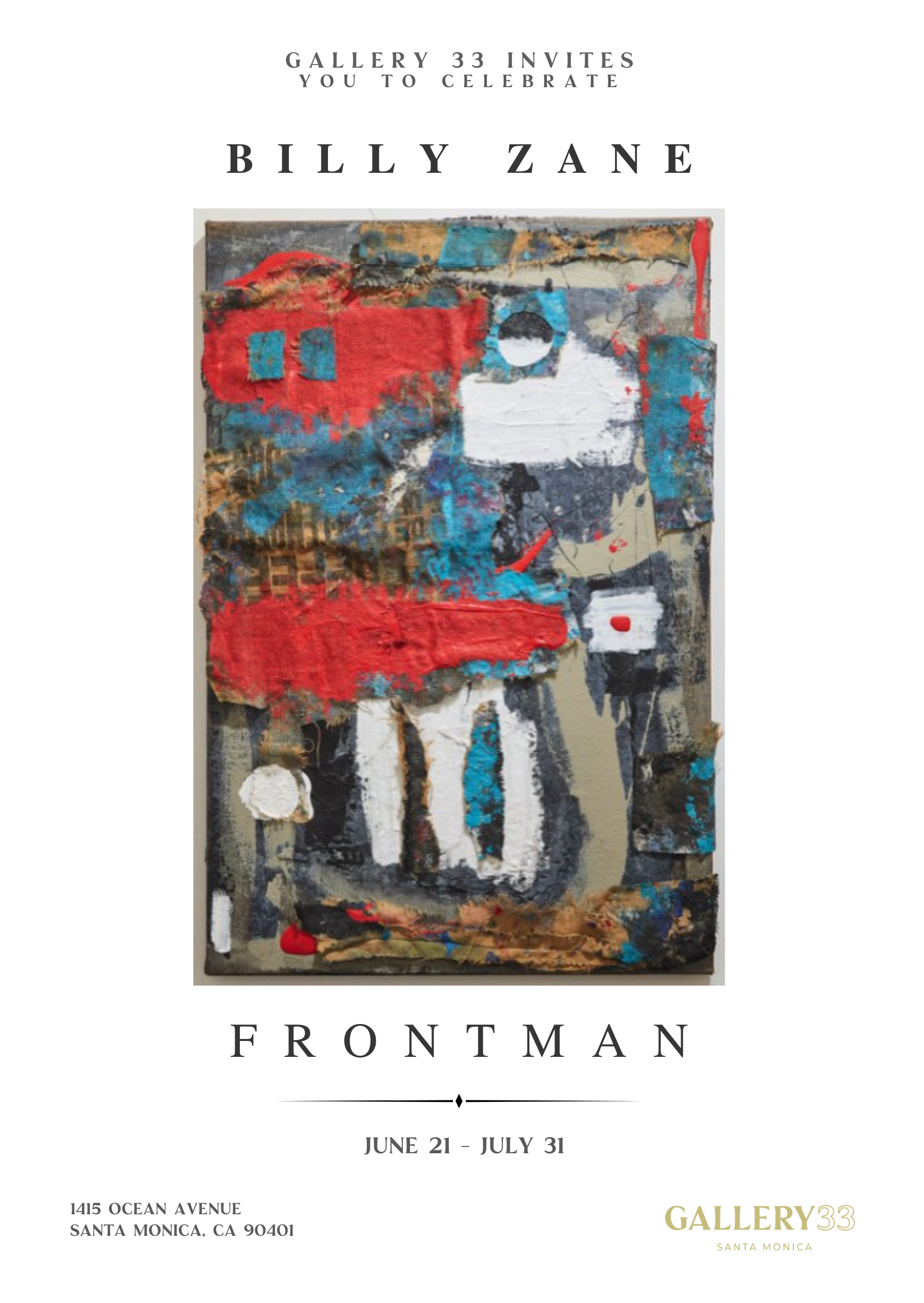 BILLY ZANE: FRONTMAN — Gallery 33