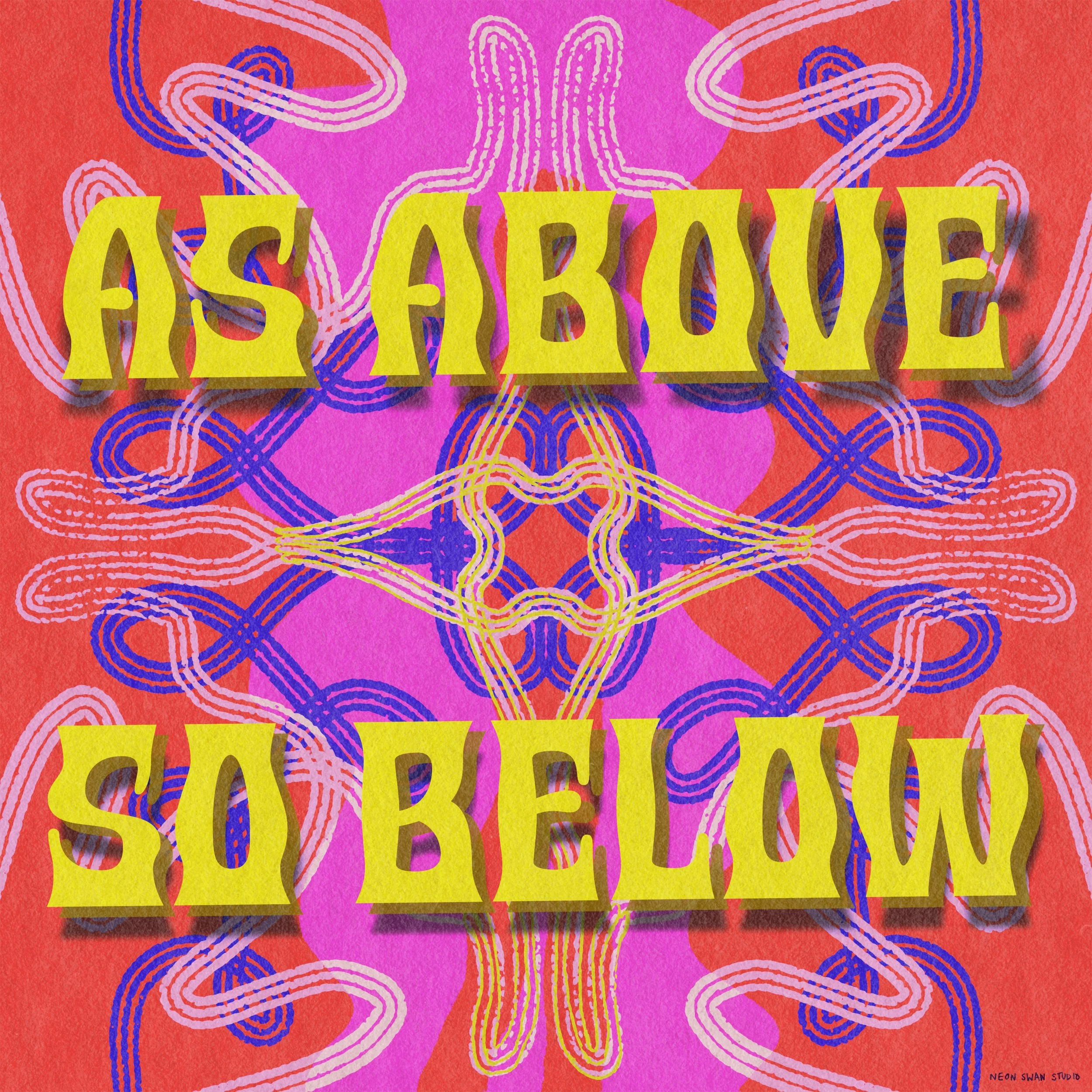 As Above So Below Giclée Print — Neon Swan Studio