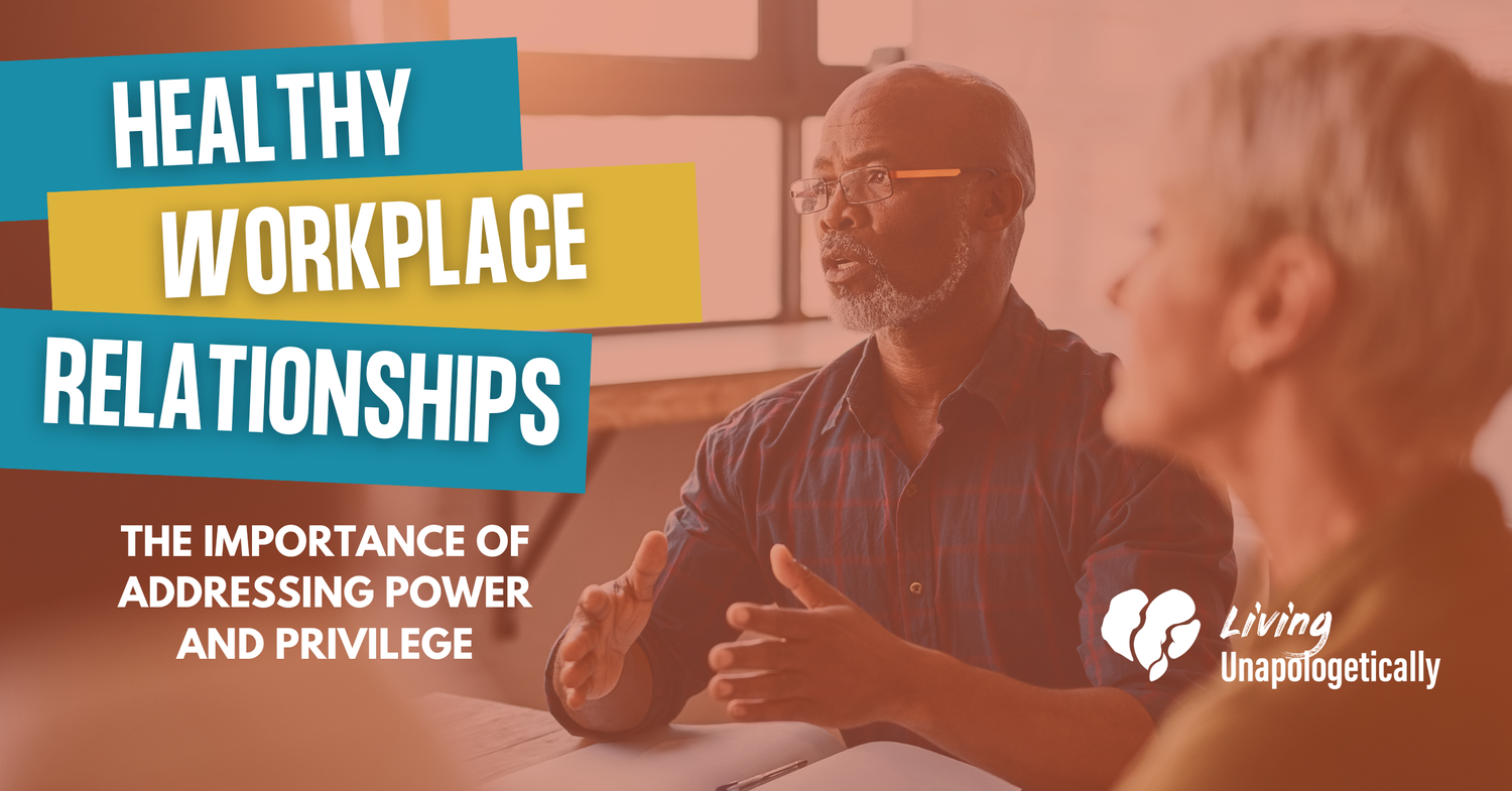 Building Healthy Workplace Relationships: The Importance of Addressing ...