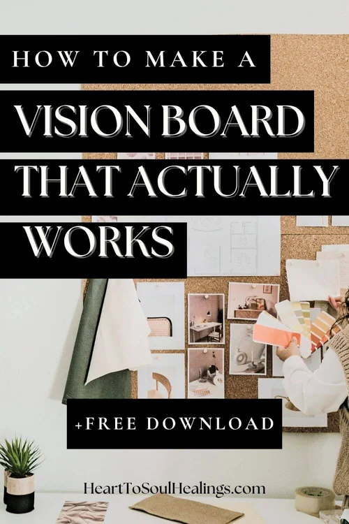 How to Make a Vision Board That Actually Works
