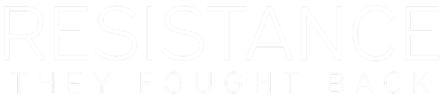 BLOG/VIDEOS — Resistance – They Fought Back