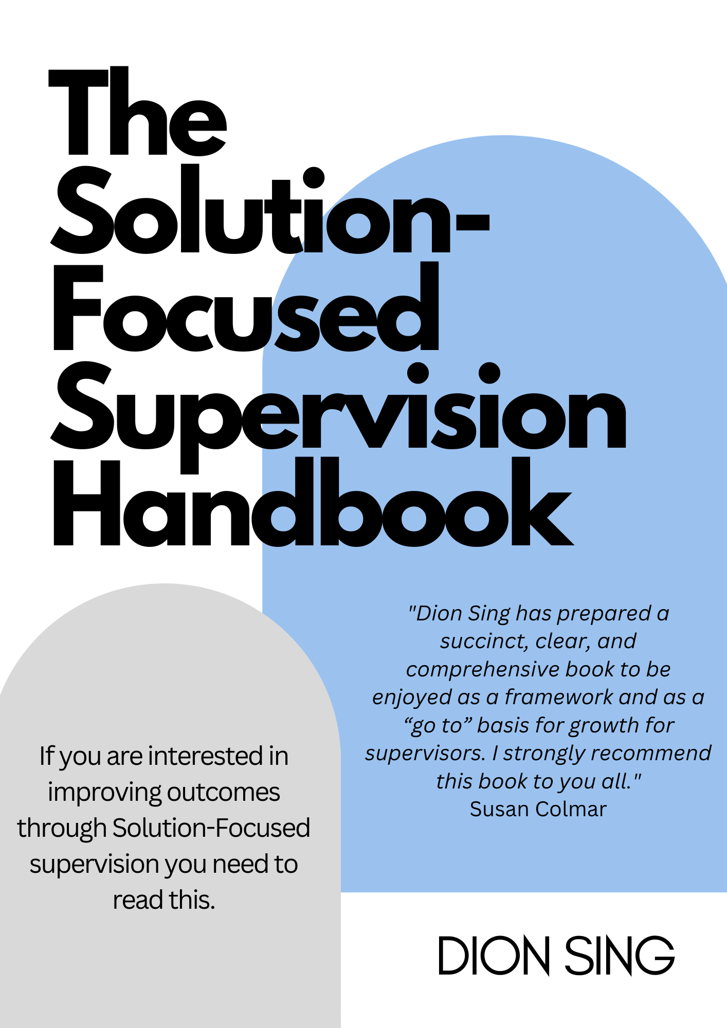 The Solution-Focused Supervision Handbook E-Book — DION SING