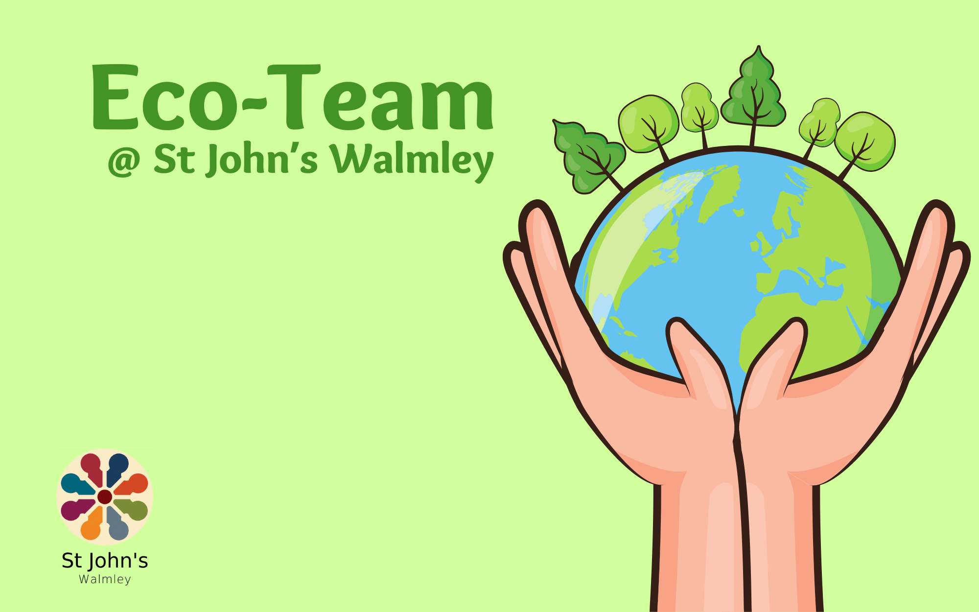 Eco Team — St John's Walmley