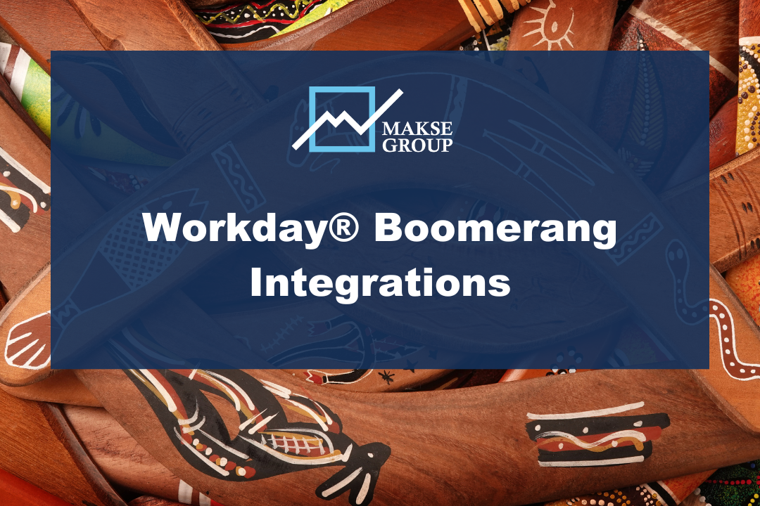 Workday® Boomerang Integrations — Makse Group