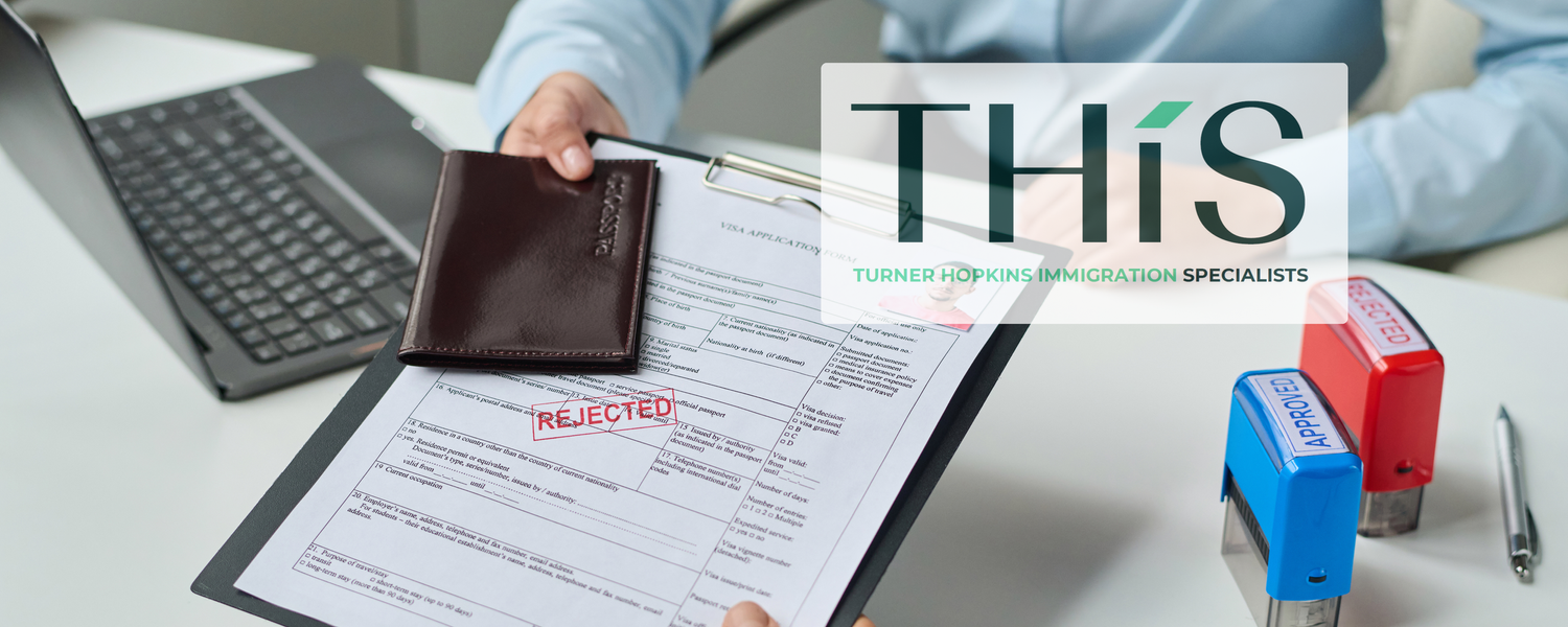 Visa Declined? — Turner Hopkins Immigration