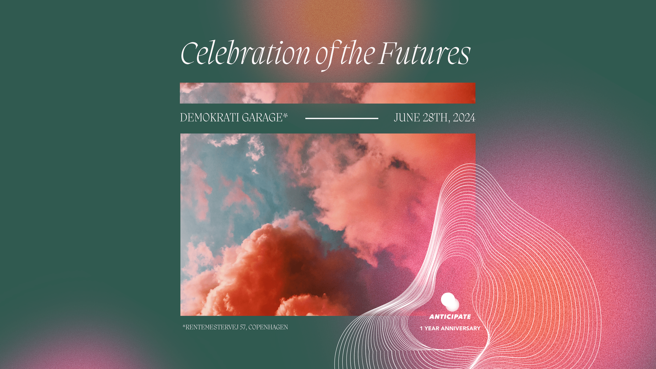 ANTICIPATE: Celebration of the Futures — ANTICIPATE