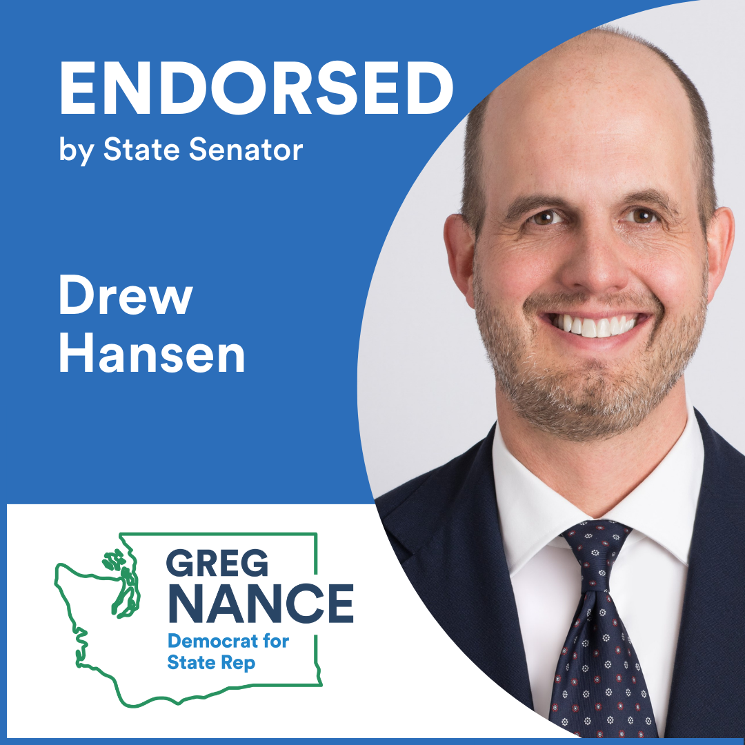 Endorsements — Elect Greg Nance for WA State Rep