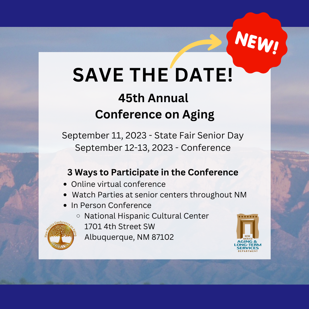 45th Annual Conference on Aging — Los Alamos Retired and Senior ...