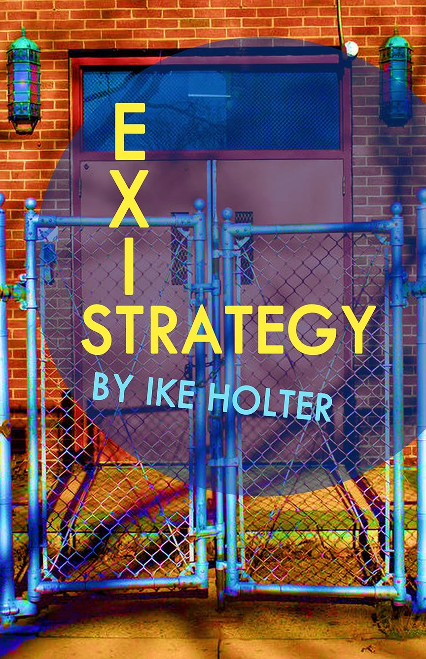 Exit Strategy — Road Less Traveled Productions