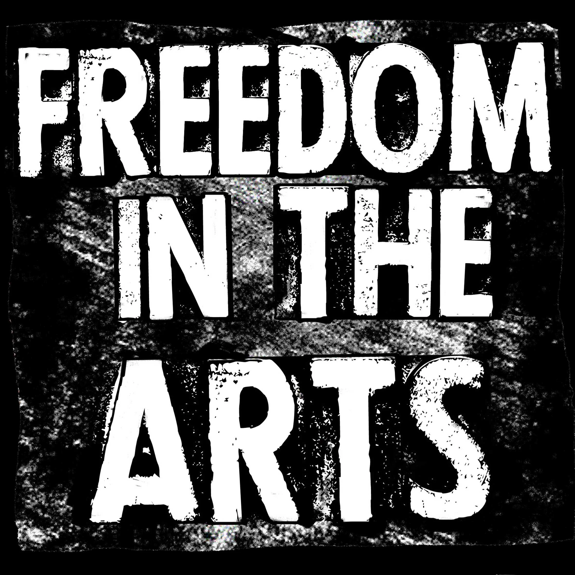 SIGN OUR LETTER — FREEDOM IN THE ARTS
