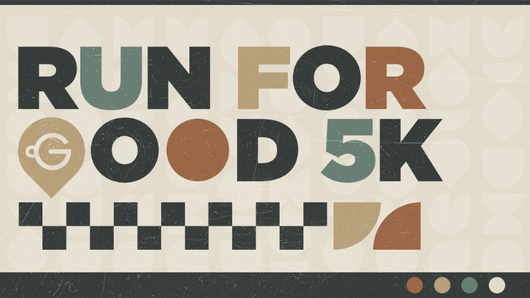 Run For Good 5k — Local Good Coffee Co.