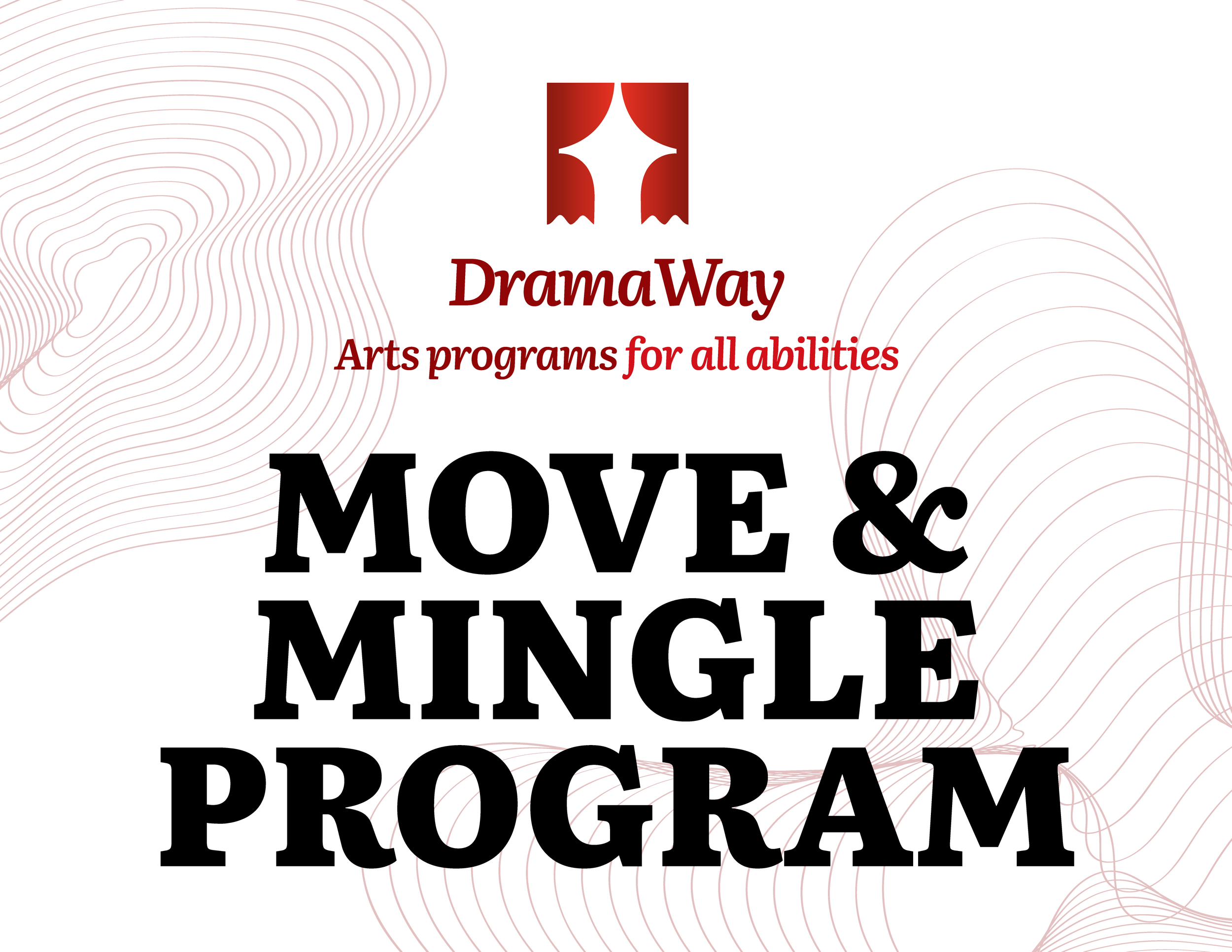 Move & Mingle Program — DramaWay | Arts Programs for All Abilities