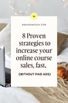 8 Effective Strategies To Increase Your Online Course Sales, FAST ...