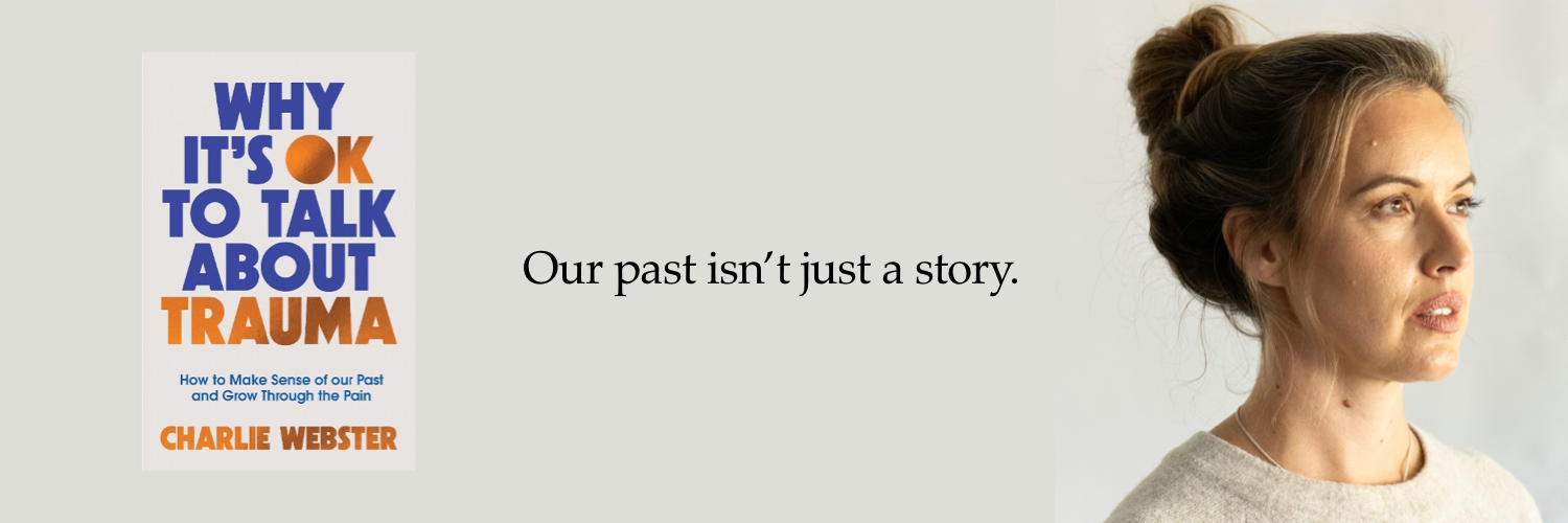 Talk About Trauma — Charlie Webster