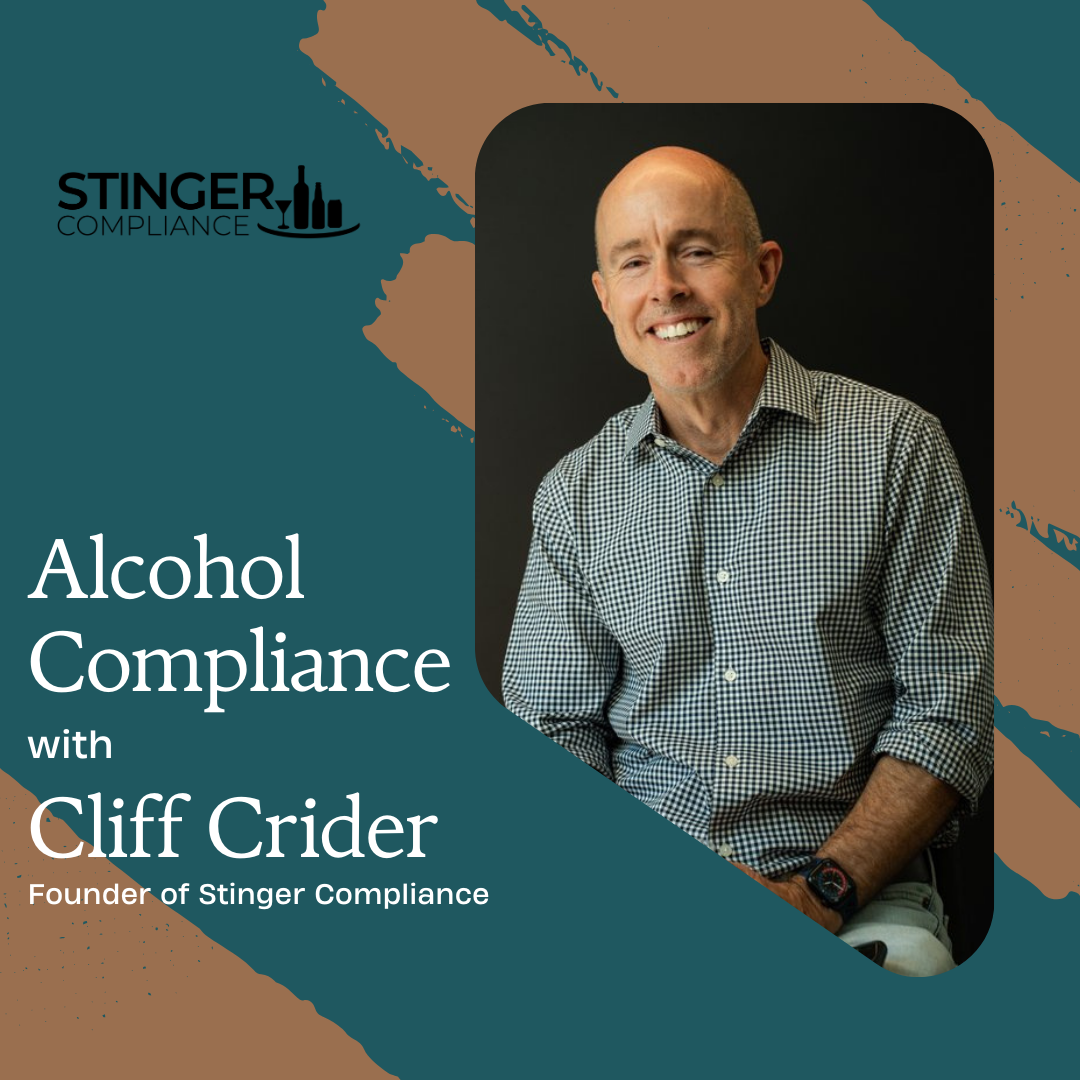 5 Alcohol Compliance Tips with Stinger Compliance Founder — Stinger ...