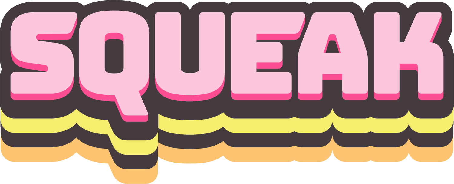 Meet Studio Squeak | Creative Rebels, Professional Schemers — Studio Squeak