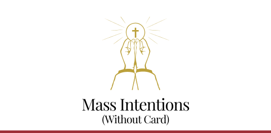 MASS INTENTIONS — Saint Joseph Abbey
