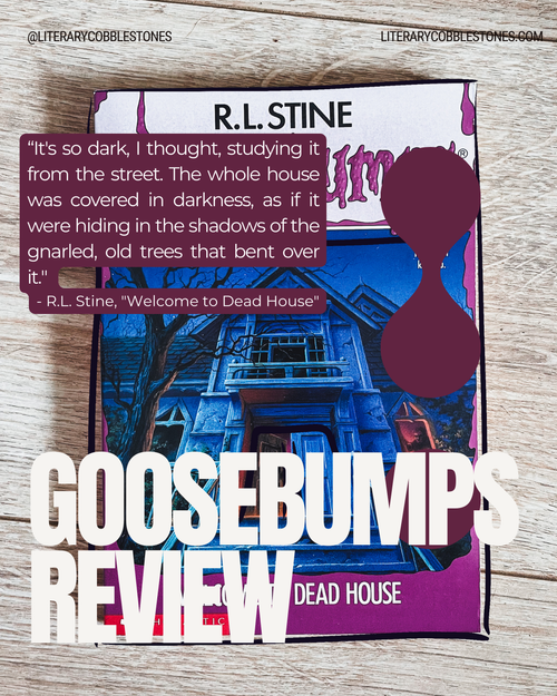 Book Review: "Welcome to Dead House” (Goosebumps #1) by R. L. Stine ...
