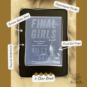 Book Review: "Final Girls" by Riley Sager — Literary Cobblestones