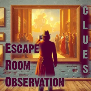 How to Find Hidden Escape Room Clues | Columbus, Ohio