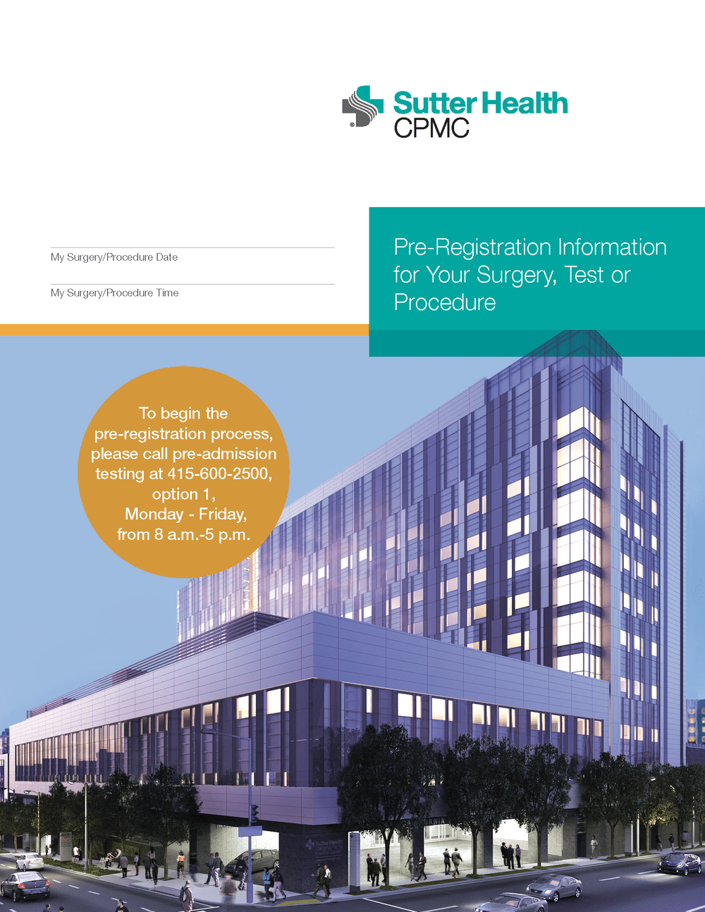Pre-Registration - California Pacific Medical Center — Jun Surgical