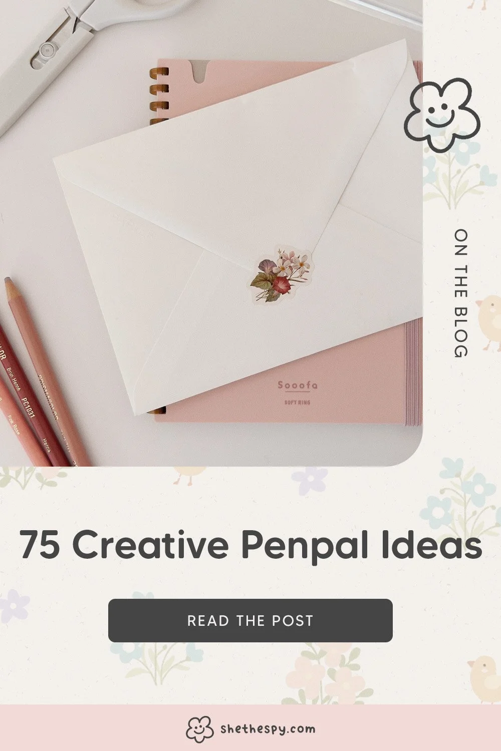 75 Creative Penpal Ideas — She The Spy
