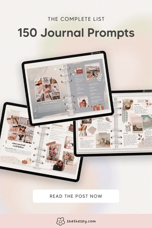 150 Creative Inspiring Journal Prompt Ideas — She The Spy